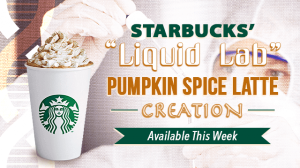 Starbucks’ “Liquid Lab” Creation Pumpkin Spice Latte Available This Week