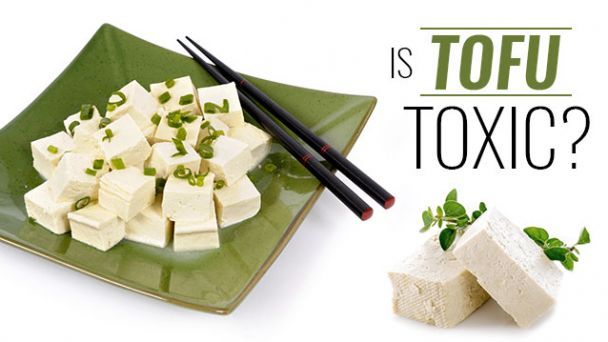 Is Tofu Toxic?